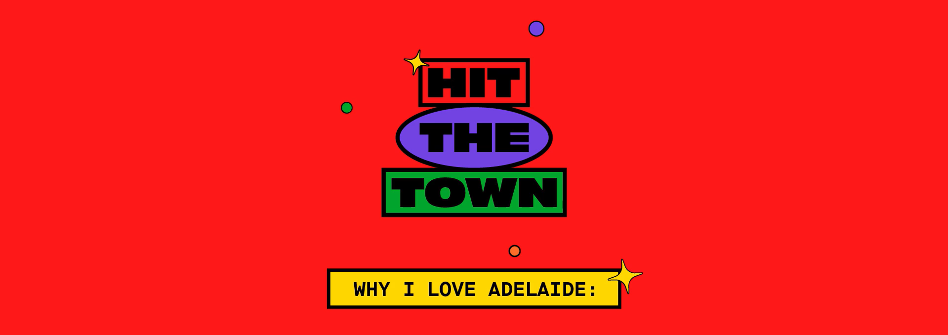 Experience Adelaide | Why I love Adelaide series